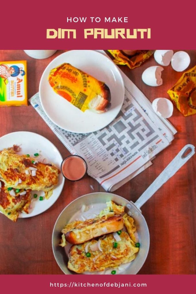 Dim Pauruti aka Bengali Dim Toast aka Egg Toast recipe