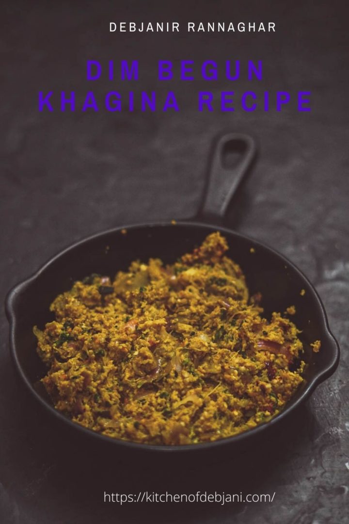 Dim Beguner Khagina Recipe Debjanir Rannaghar