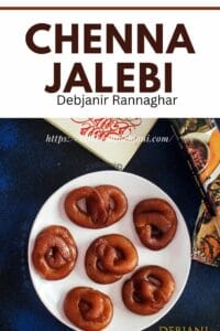 Chanar Jilapi Recipe Debjanir Rannaghar