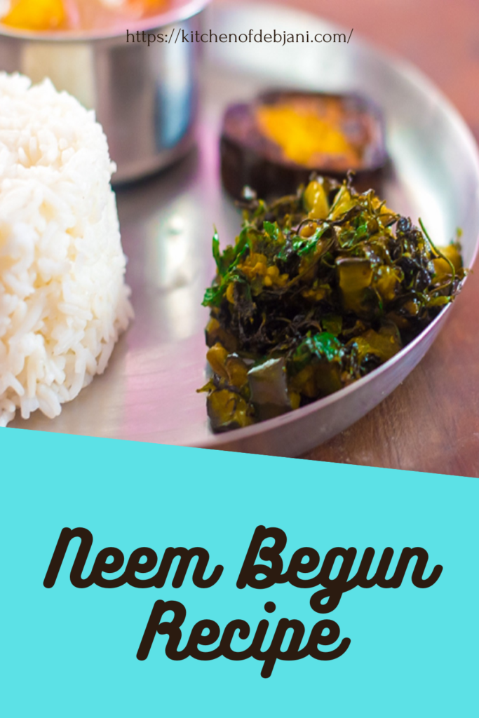 Neem Begun Bengali Eggplant and Neem Leave Stirfry Recipe