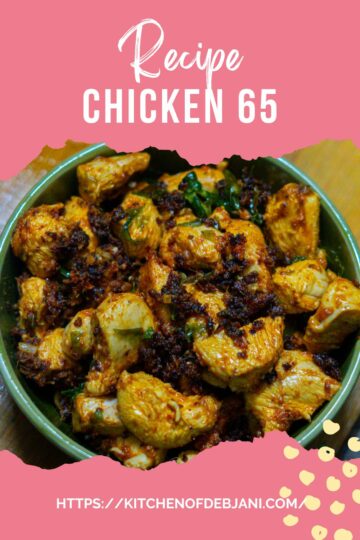Chicken 65 Recipe step-by-step with video Debjanir Rannaghar
