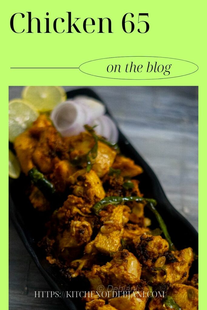 Chicken 65 Recipe step-by-step with video Debjanir Rannaghar